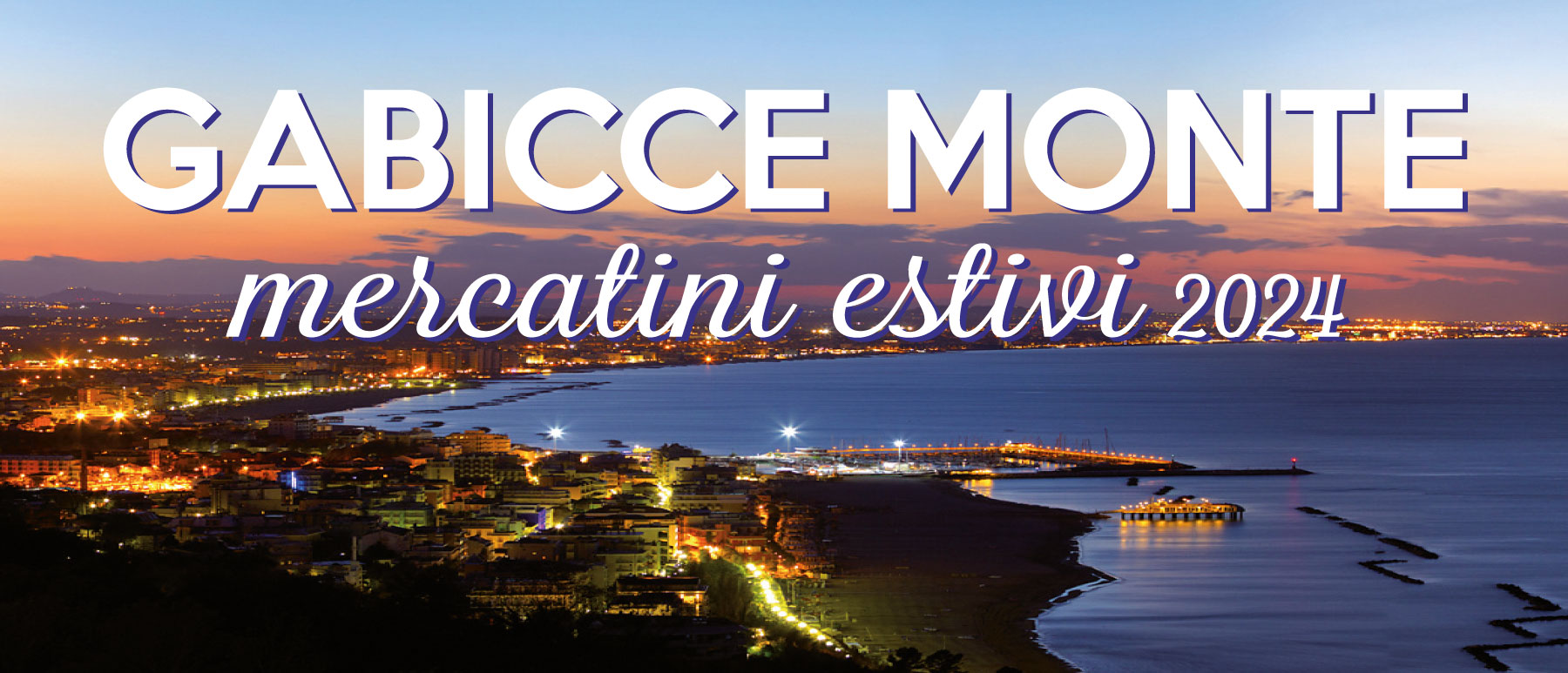 La Vetrina di Gabicce Monte - Eventi, Mostre e Mercatini - PROMO D